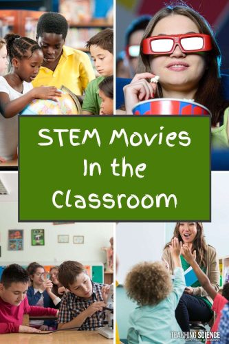 STEM Movies in the Classroom